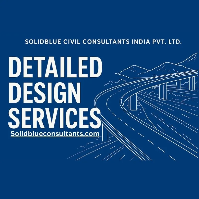 Detailed Design Services | Solidblue Civil Consultants India Pvt Ltd ...